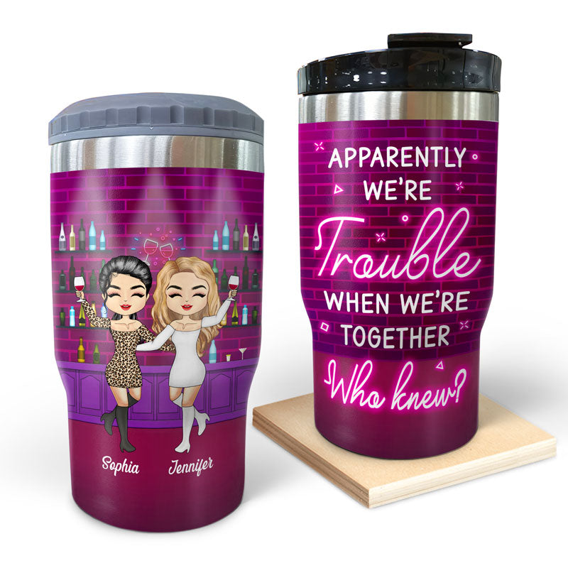 Friendship Trouble When We're Together - Gift For Bestie - Personalize ...